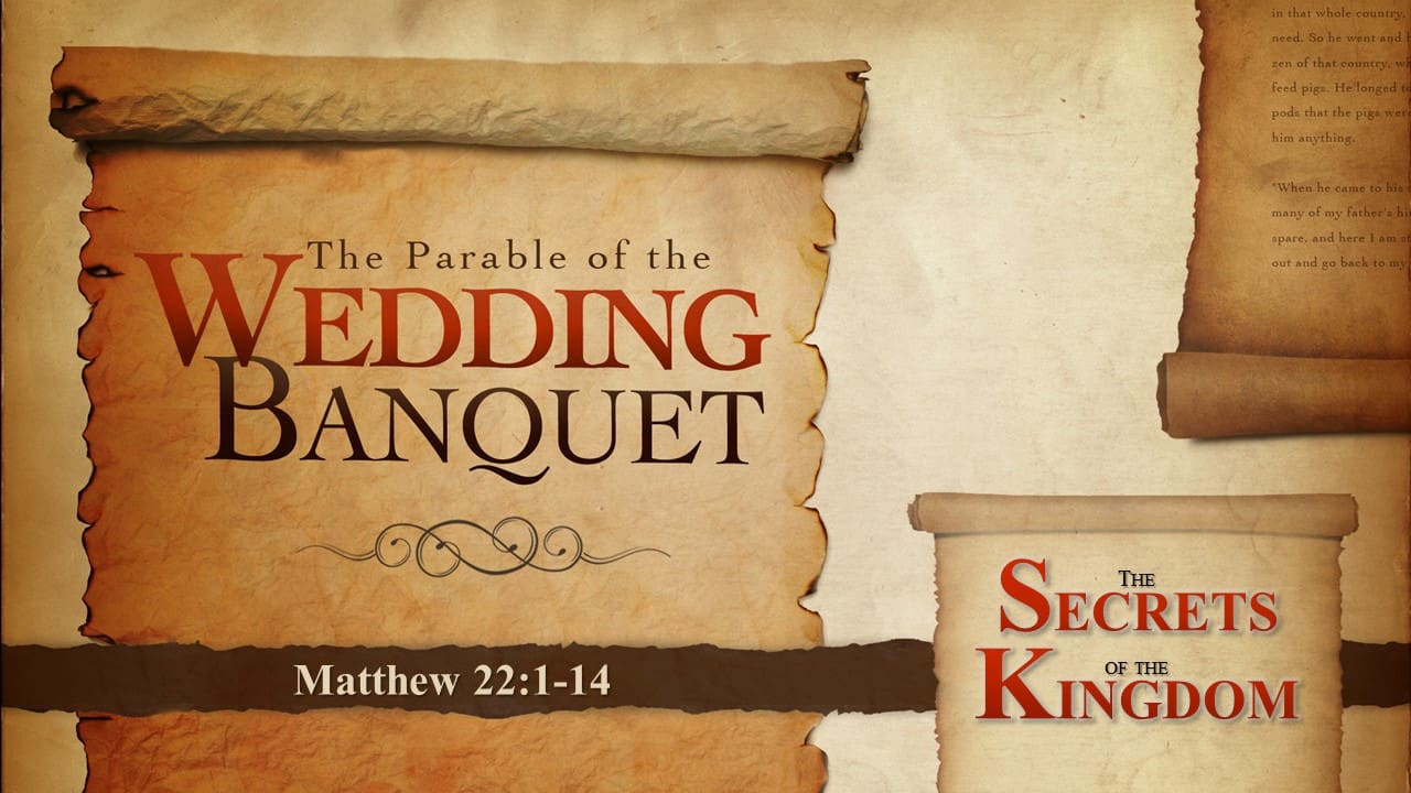 The Parable of the Wedding Banquet – East Main Church of Christ