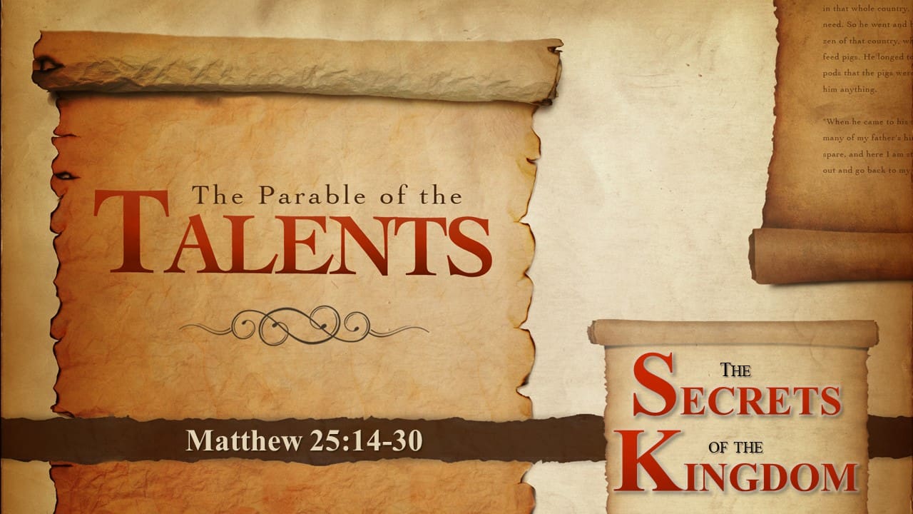 The Parable of the Talents – East Main Church of Christ