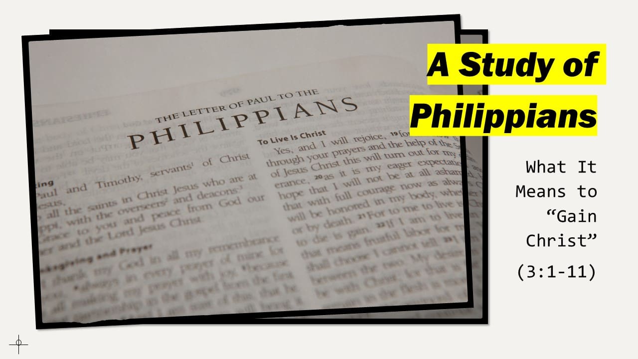 What it Means to “Gain Christ” – East Main Church of Christ